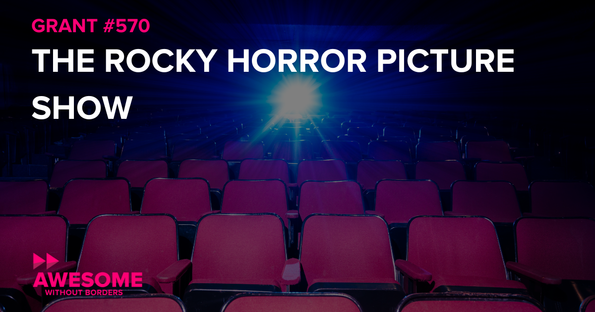 The Rocky Horror Picture Show - Awesome Without Borders